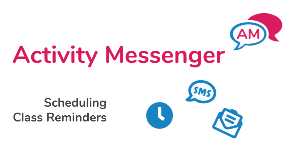 Scheduling a class reminder